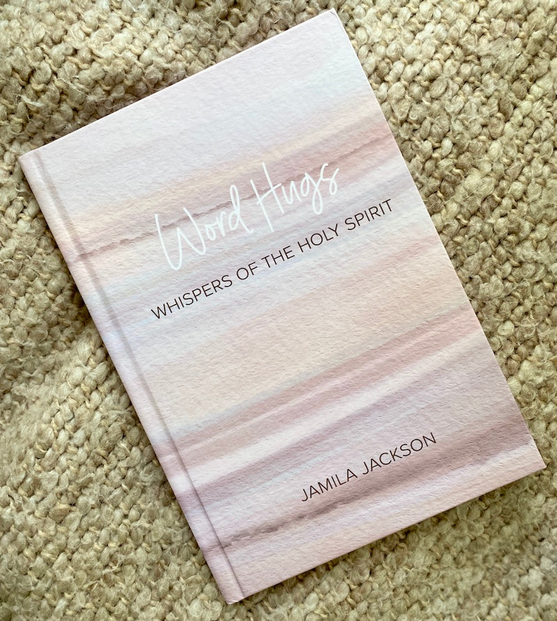 Word Hugs, Whispers of The Holy Spirit – lovedandblessed